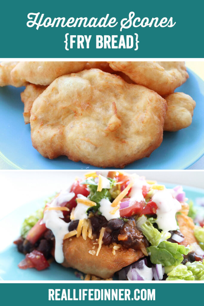 Homemade Scones (Fry Bread) - Real Life Dinner