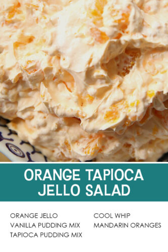 Orange Tapioca Jello Salad - Real Life Dinner
